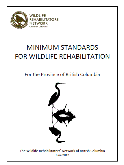 Standards in Wildlife Rehabilitation – Wildlife Rehabilitators' Network ...